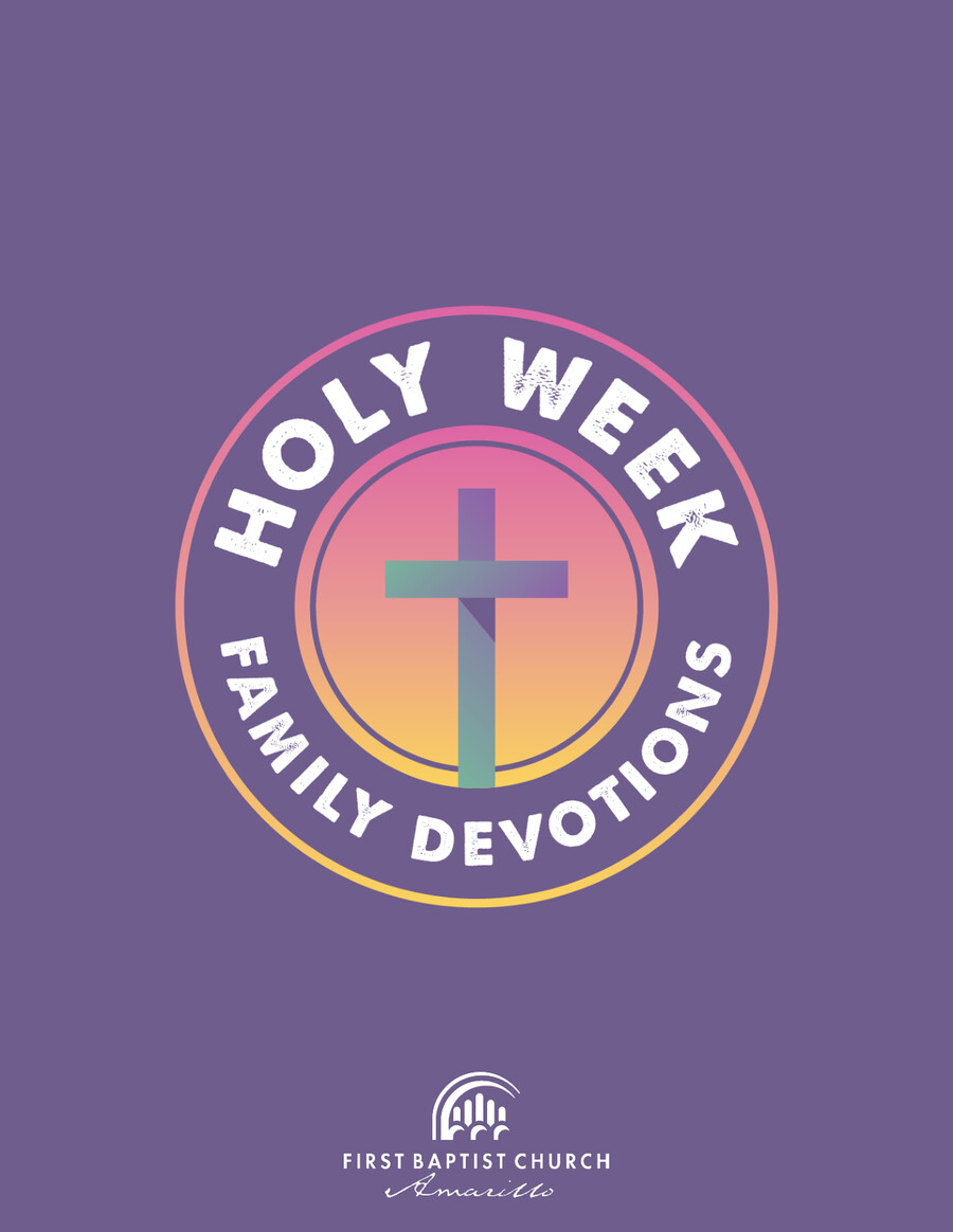 2020 Holy Week Family Devotions by FBC Ama Kids - Flipsnack