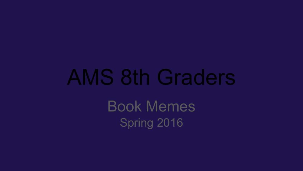 8th Grade Memes by Charity Hatley - Flipsnack