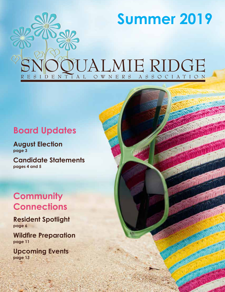 Snoqualmie Ridge ROA 2019 Summer Newsletter by ridgeroa - Flipsnack