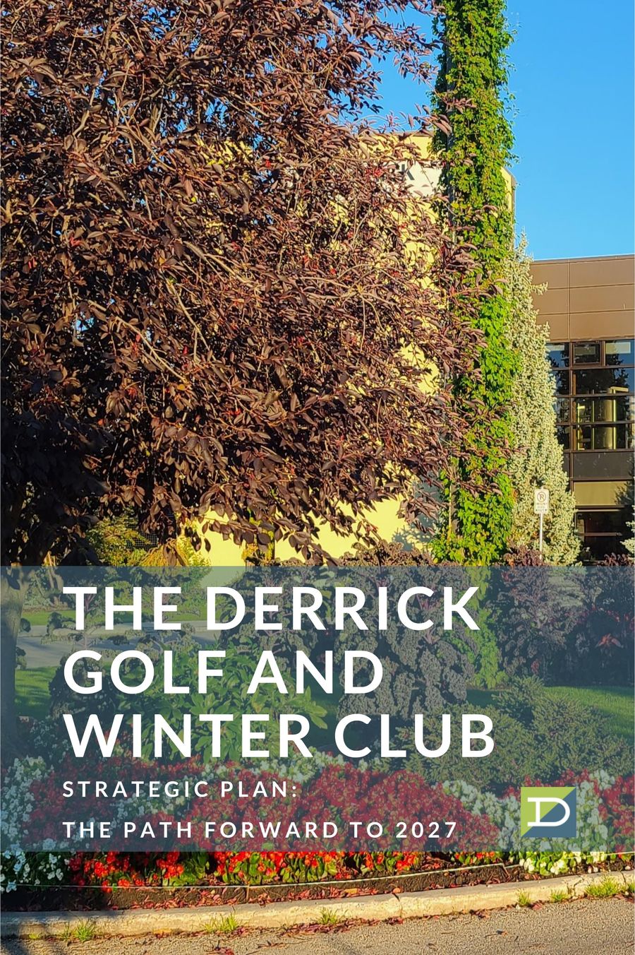 The Derrick Golf and Winter Club Strategic Plan by Andrew Johnson ...