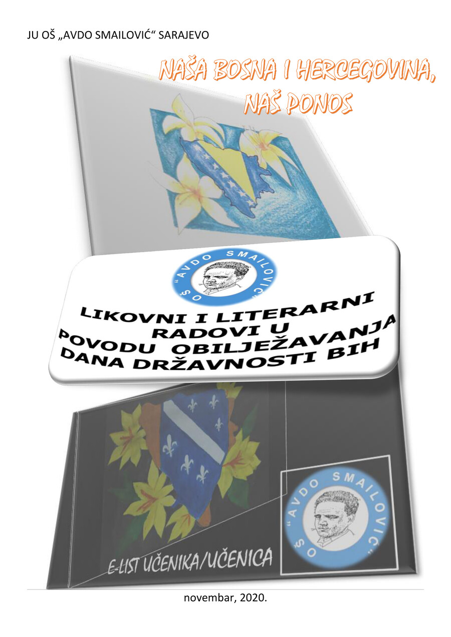 JU OŠ "AVDO SMAILOVIĆ" e-list škole o Danu državnosti BiH by Avdo ...