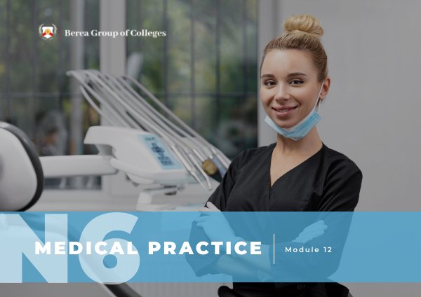 MEDICAL PRACTICE N6 MODULE 12 by E-Publishing - Flipsnack