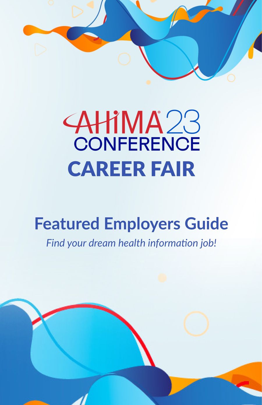 AHIMA 2023 Featured Employers Guide by YM Careers - Flipsnack