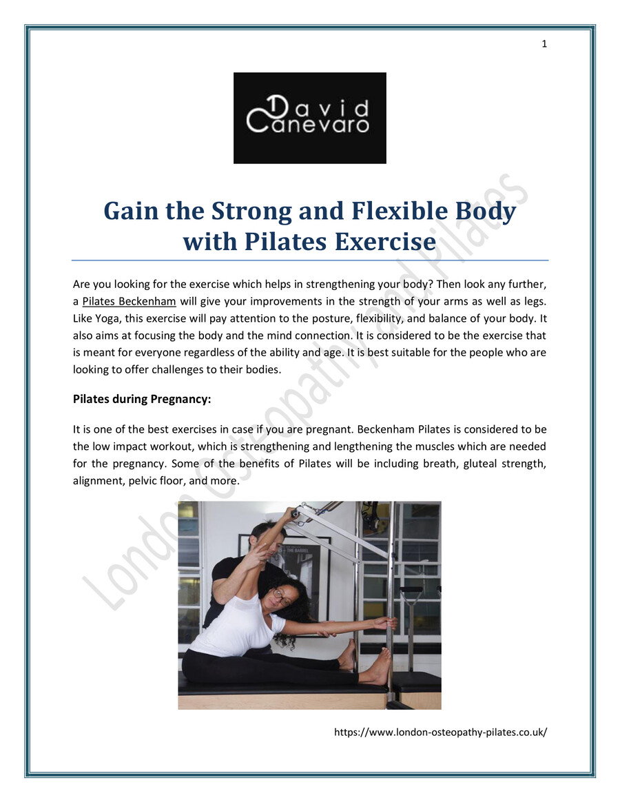 Gain the Strong and Flexible Body with Pilates Exercise by David ...