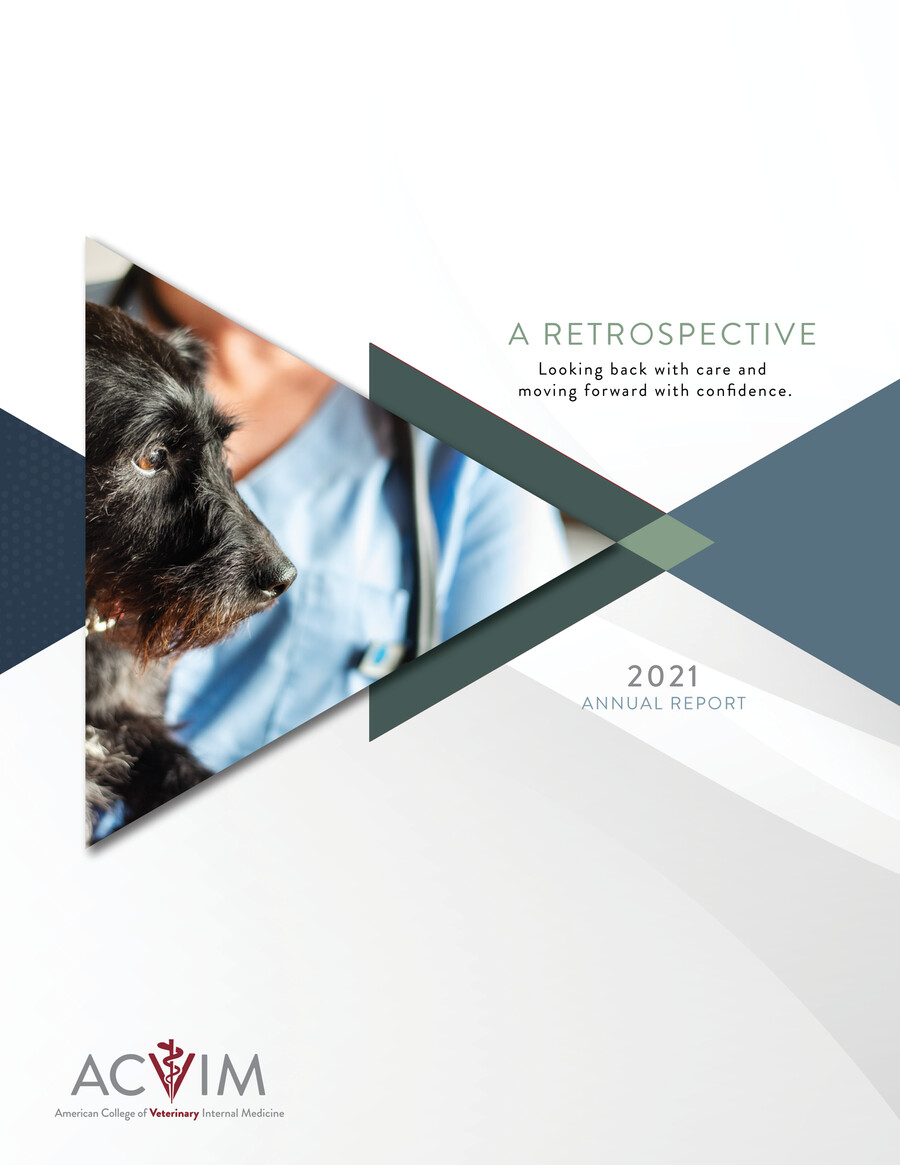 2021 ACVIM Annual Report by ACVIM Marketing - Flipsnack