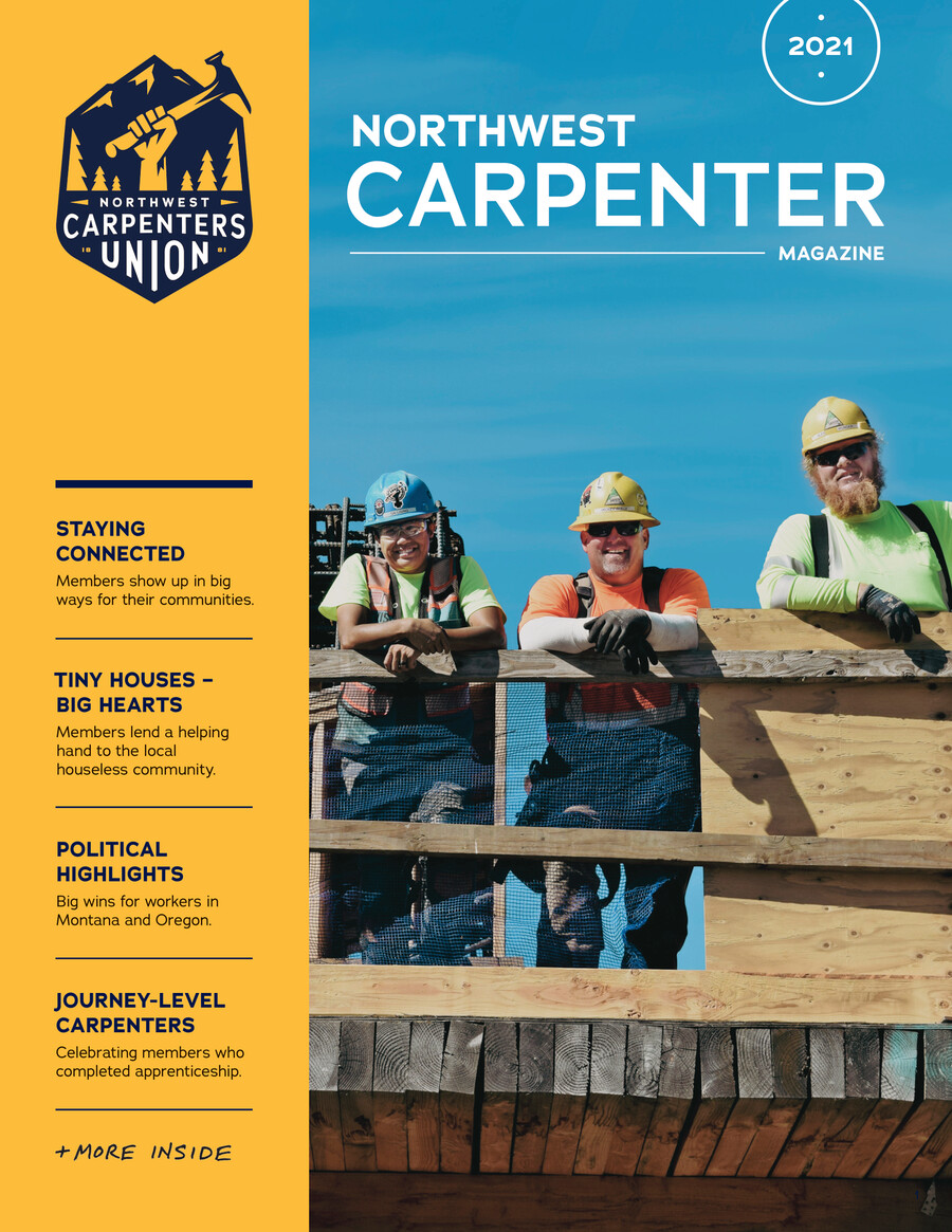2021 Northwest Carpenter Magazine by Alyssa Gunter - Flipsnack