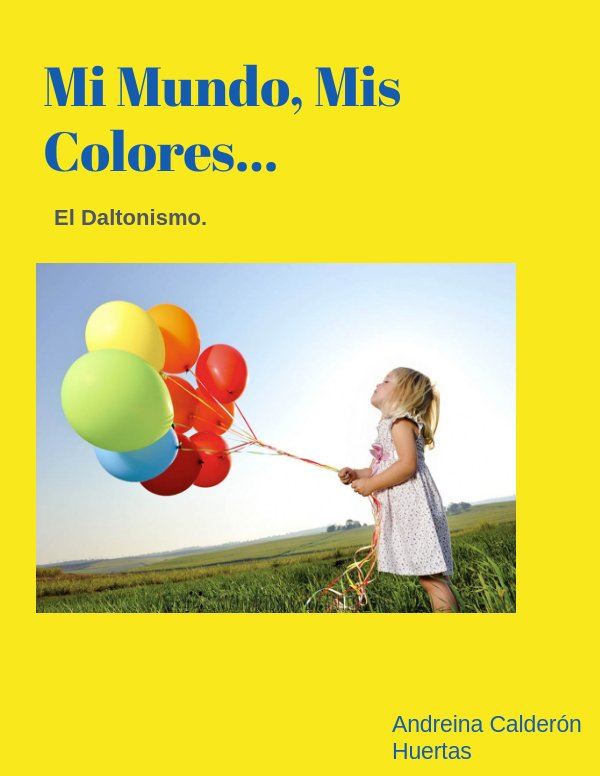 Mi mundo, Mis Colores by Andreina - Flipsnack