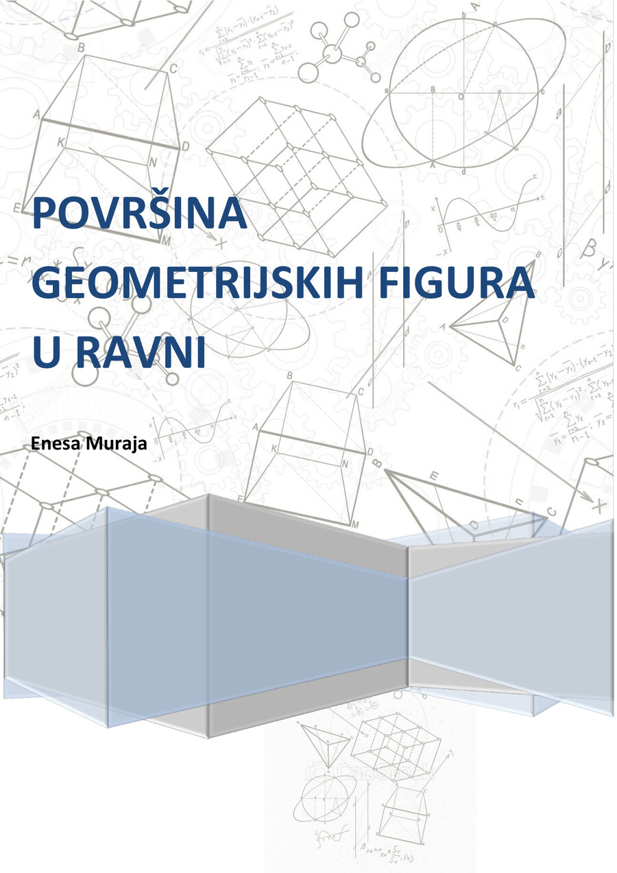 Površina geometrijskih figura u ravni by Enesa Muraja - Flipsnack