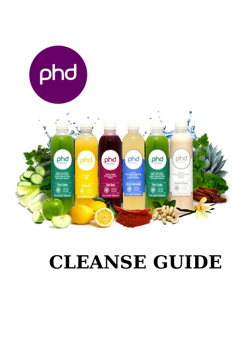 PHD Cleanse guide by PHD Cleanse - Flipsnack