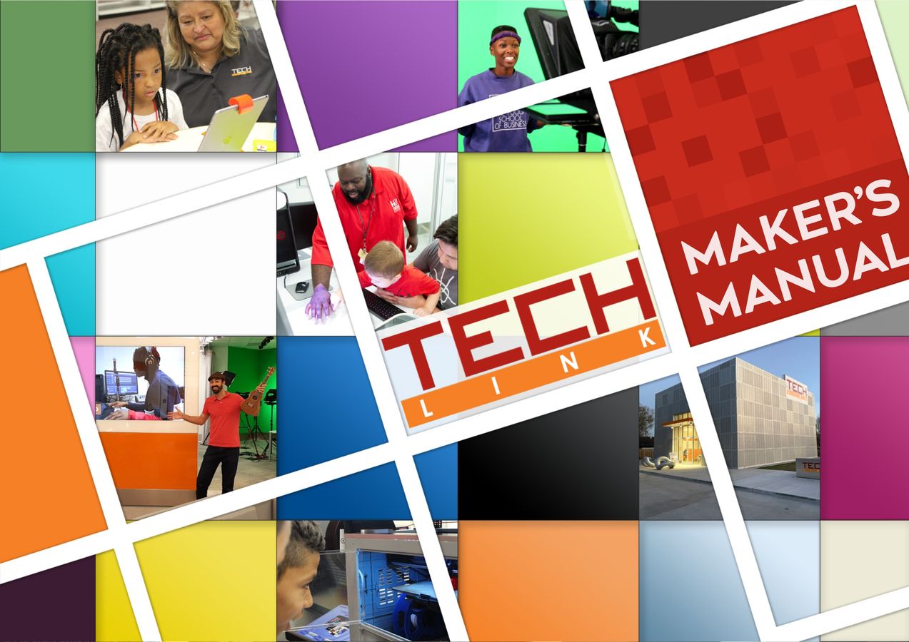 TECHLink Maker's Manual by Houston Public Library