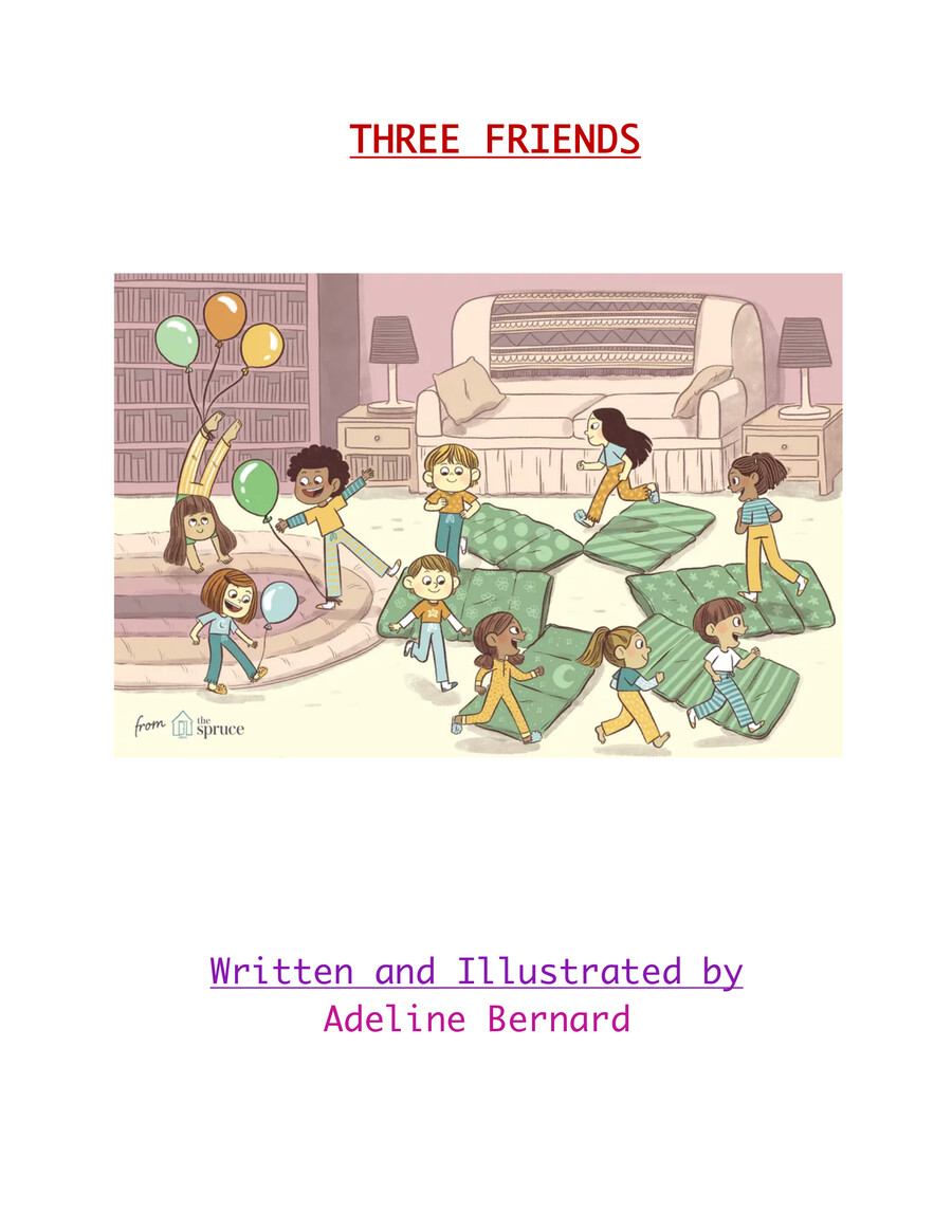 Three Friends- Story writing by Anisha Fernandez - Flipsnack