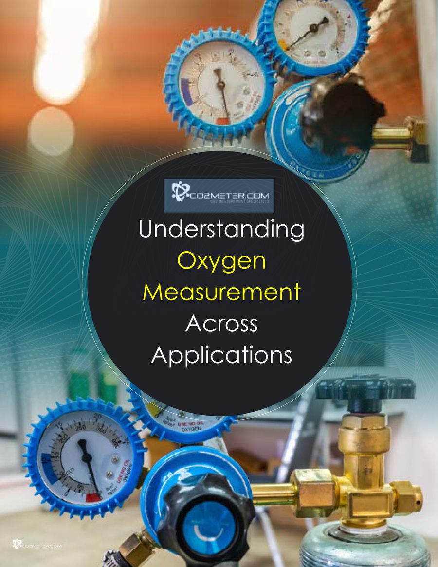 Understanding Oxygen Measurement across Applications by Morgan - Flipsnack