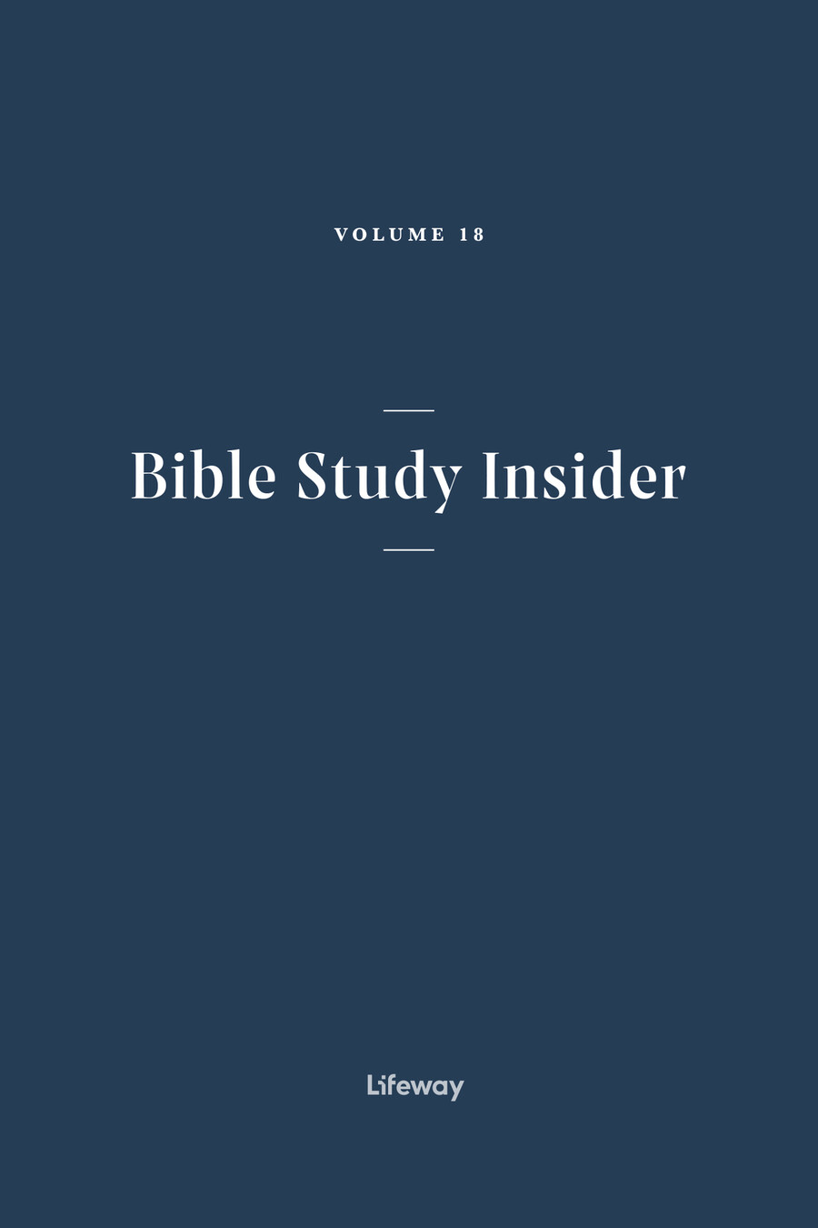 Bible Study Insider Catalog Volume 18 by Lifeway - Flipsnack