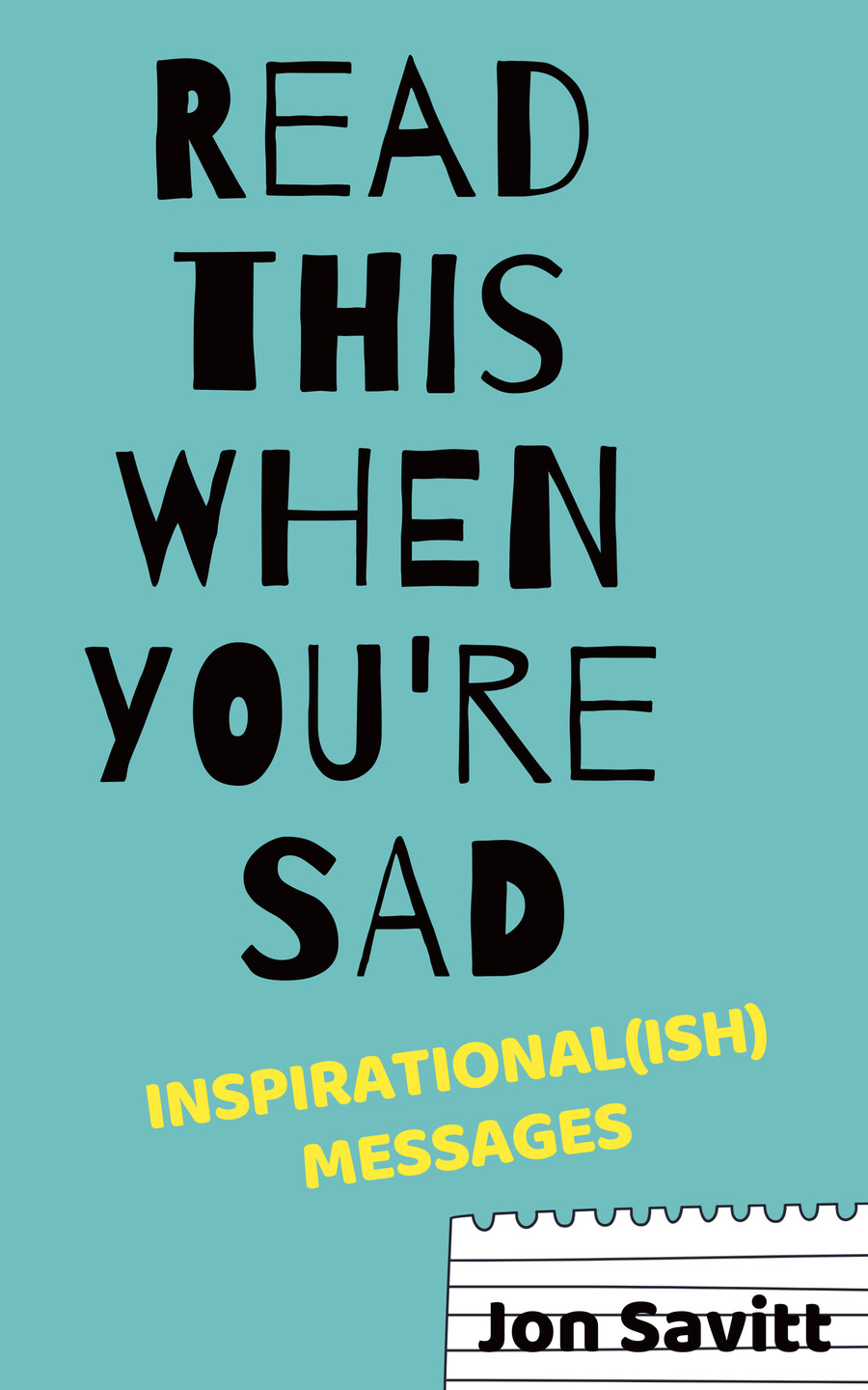 Read This When You're Sad (digital) by - Flipsnack