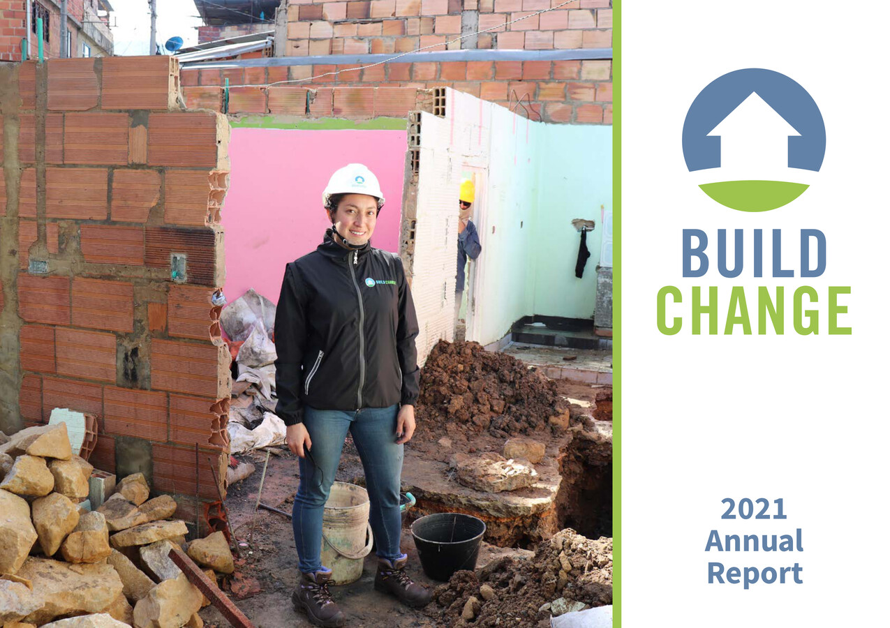 Build Change 2021 Annual Report by Build Change - Flipsnack