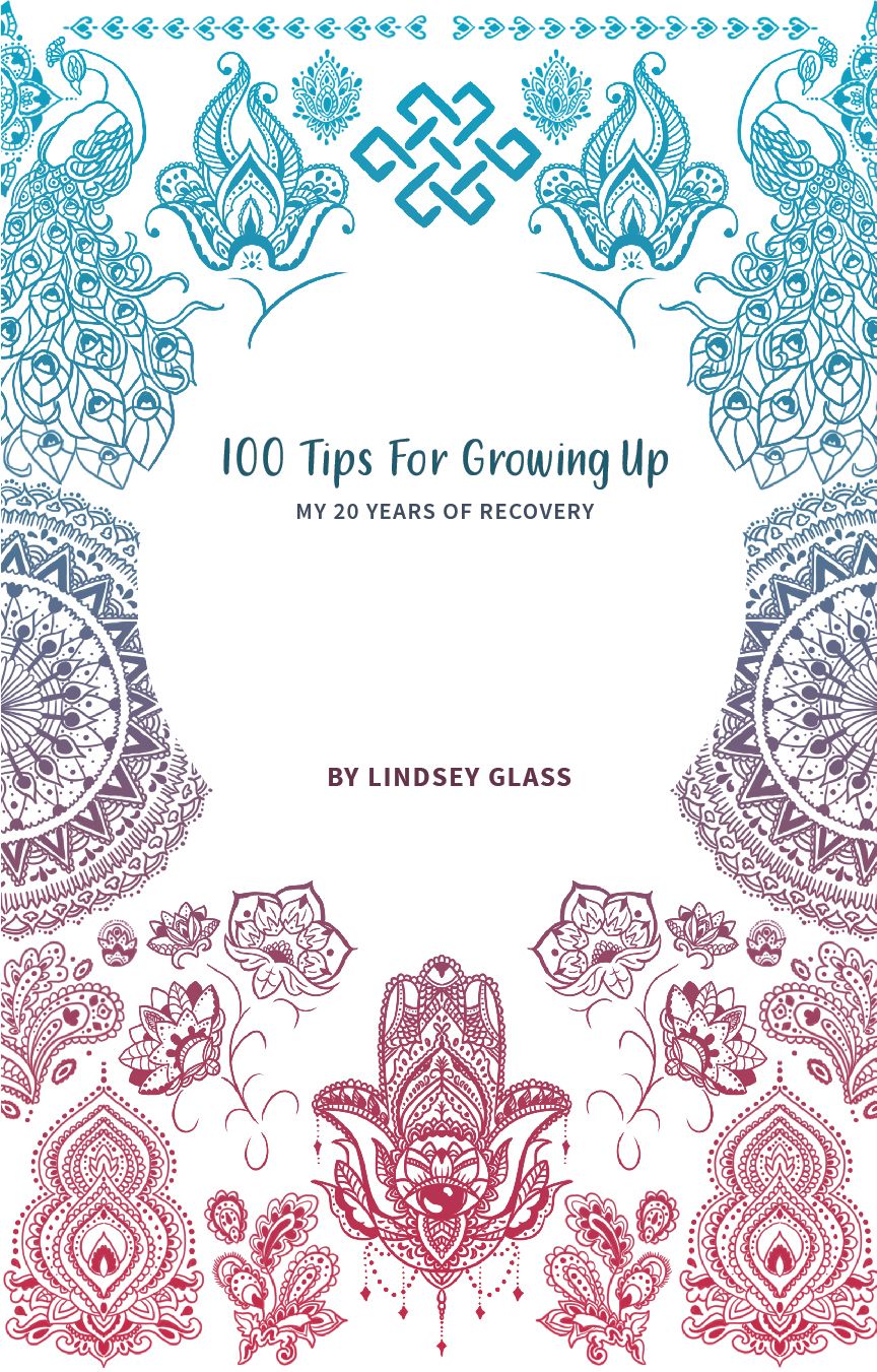 100 Tips For Growing Up My 20 Years of Recovery by Reach Out Recovery ...