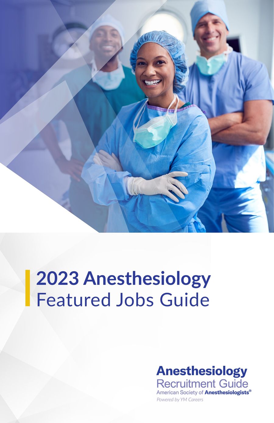 2023 Anesthesiology Featured Jobs Guide by YM Careers - Flipsnack