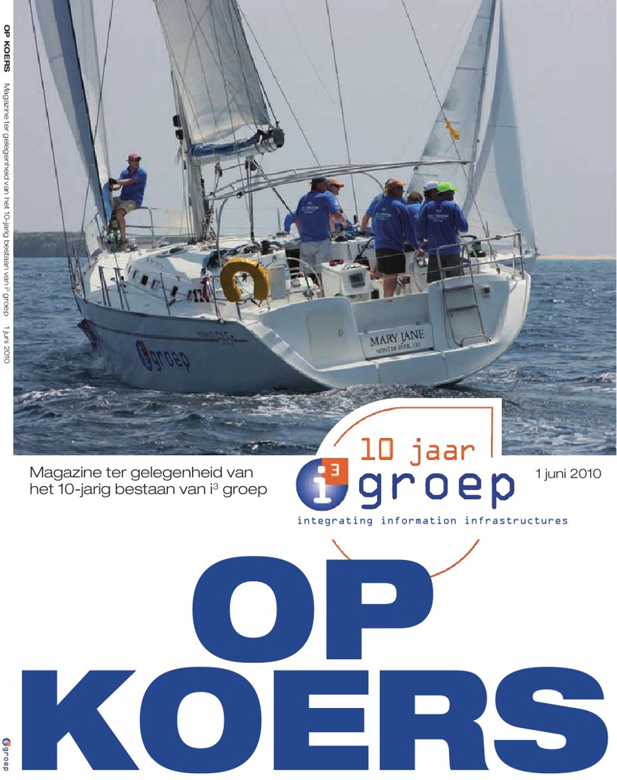 10 jaar i³ groep: Op Koers by i3 groep - Flipsnack