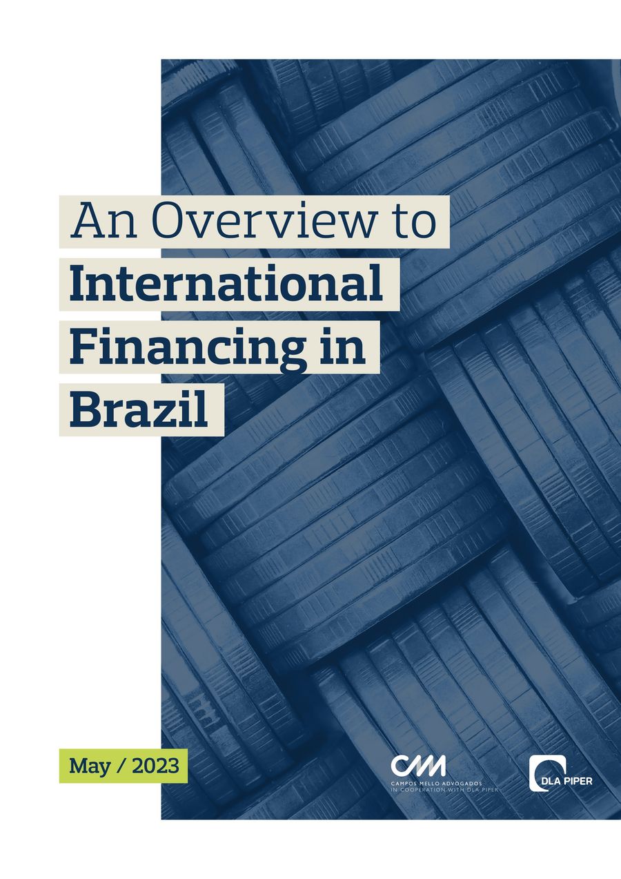 An Overview to International Financing in Brazil by Campos Mello ...