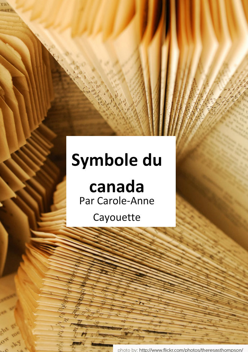 Symbole du canada by Carole-Anne - Flipsnack