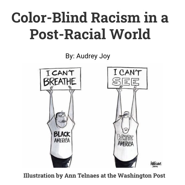 Colour-blind Racism in a Post-Racial World by Audrey Joy - Flipsnack