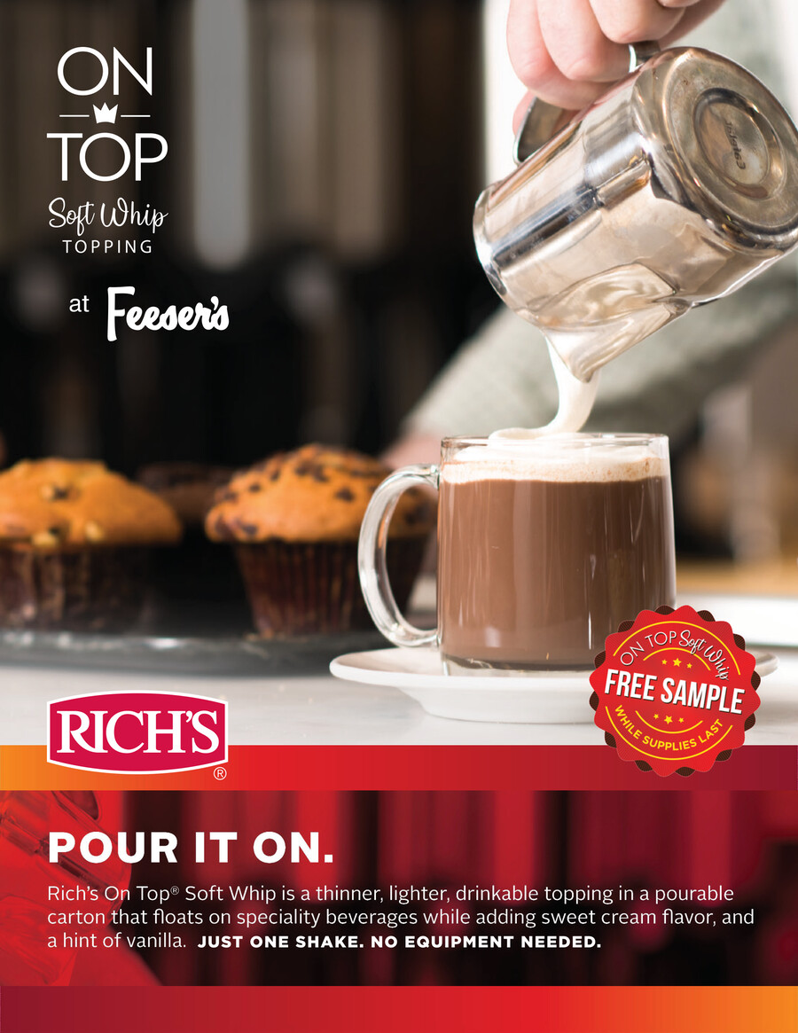 ON TOP SOFT WHIP from Rich's at Feeser's by... - Flipsnack