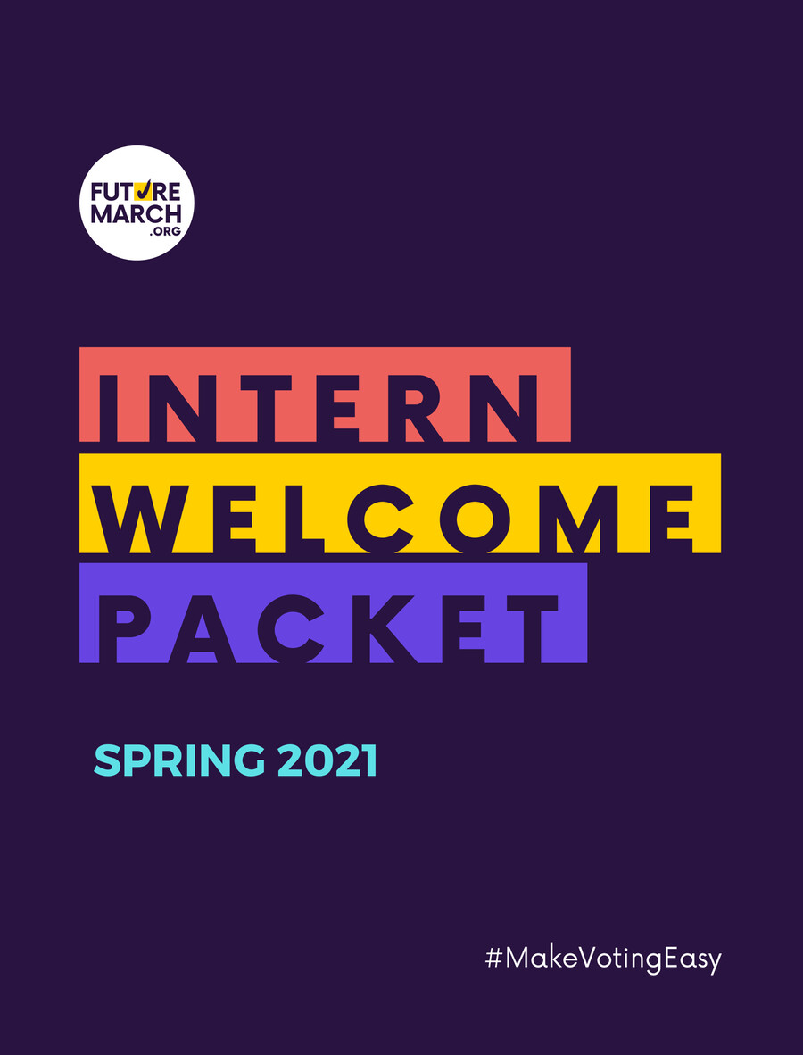 Future March Spring '21 Intern Welcome Packet by Jessica Erven - Flipsnack