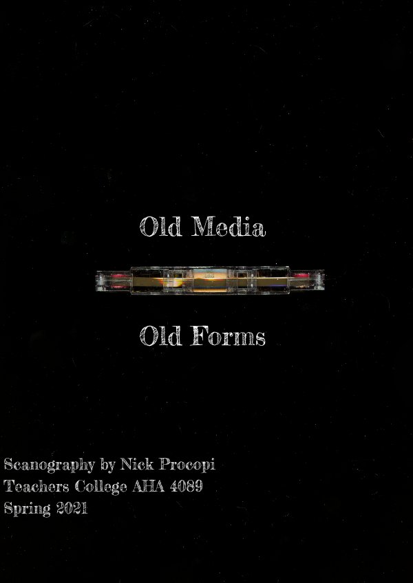 Old Media Old Forms by Nick Procopi - Flipsnack