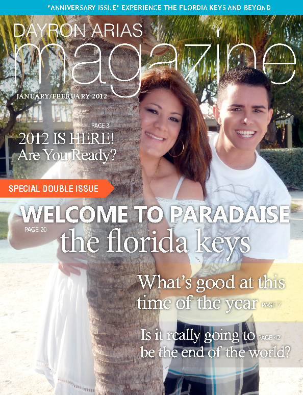 Dayron Arias Magazine - January/February 2012 by Dayron Arias - Flipsnack