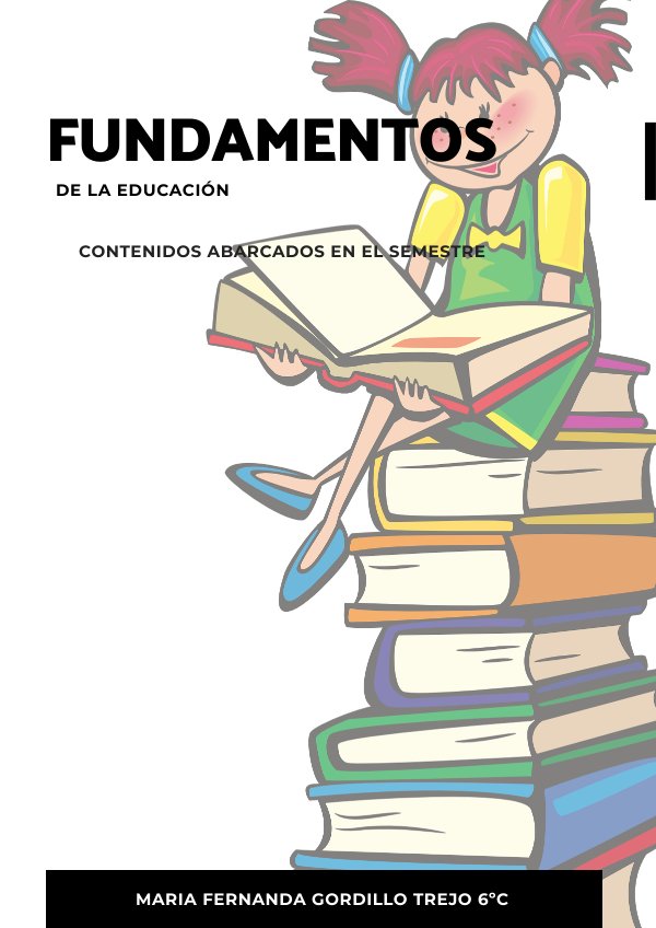 Fundamentos de la educación by Fernanda Gordillo - Flipsnack