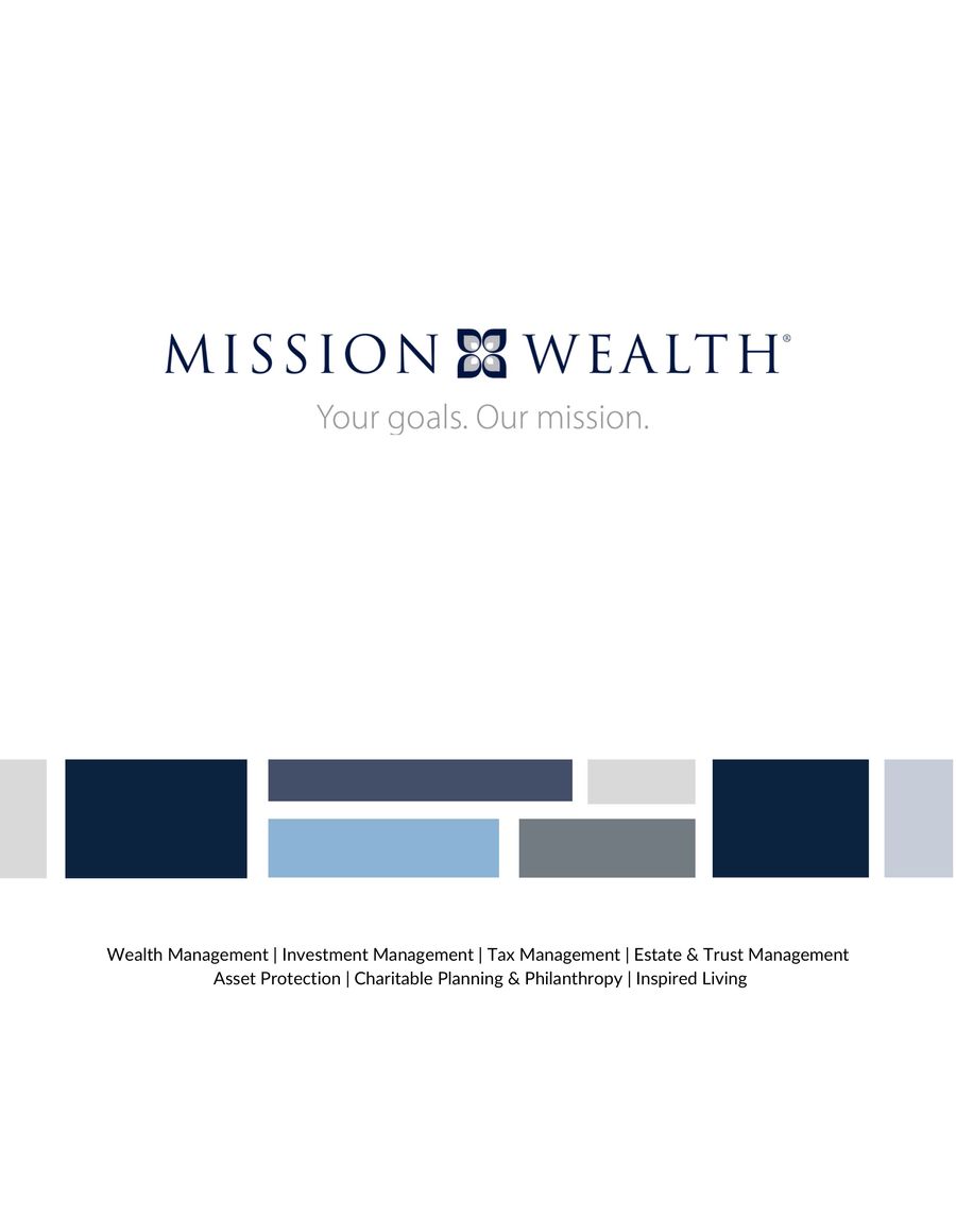 Mission Wealth Firm Introduction Brochure by Mission Wealth - Flipsnack