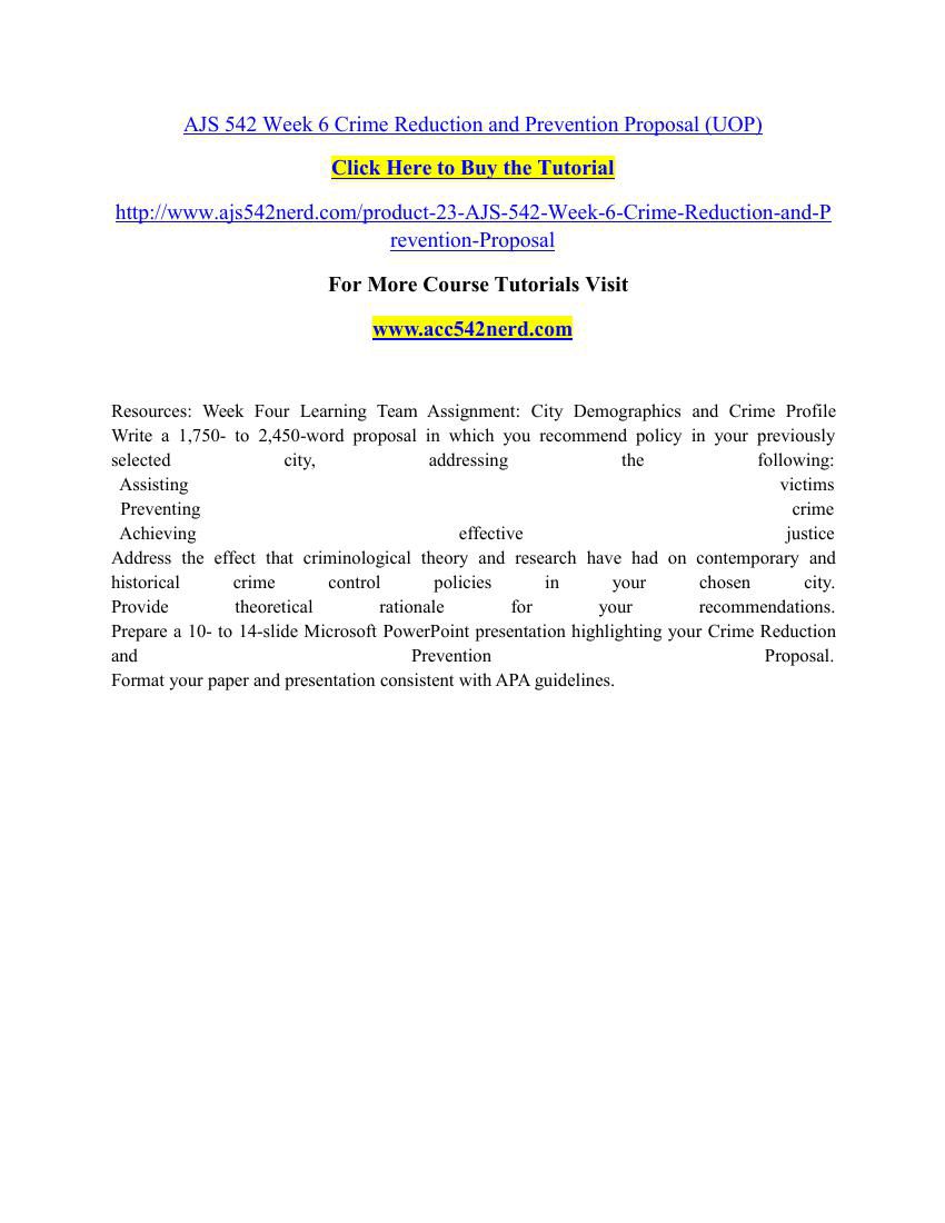 AJS 542 Week 6 Crime Reduction and Prevention Proposal (UOP) by nithifa ...