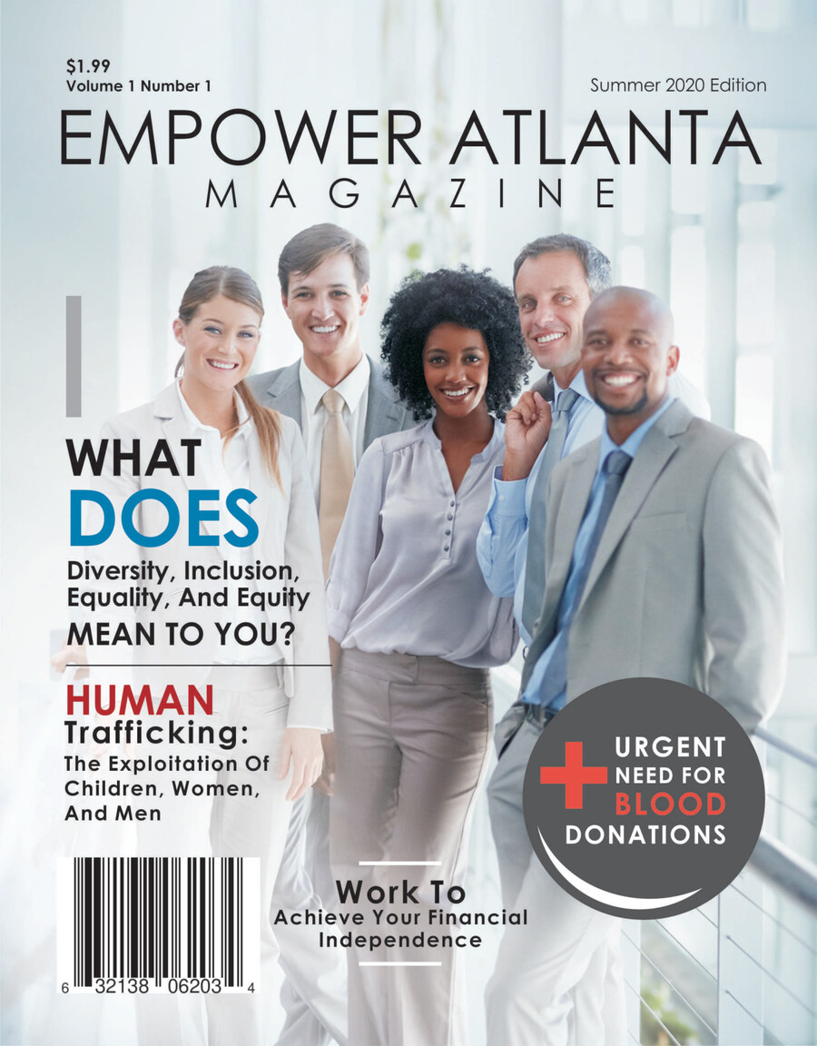 Empower Atlanta Magazine Summer 2020 Volume 1 Number 1 by Towanna Hogue ...