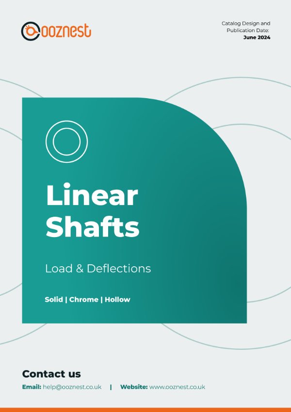 Ooznest Linear Shaft Load and Deflections by Ooznest - Flipsnack