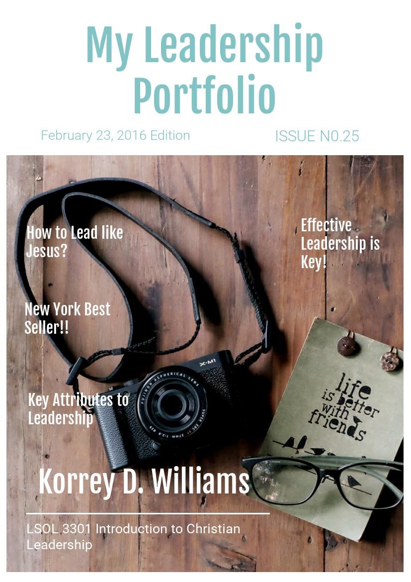 My Leadership Portfolio - Korrey D. Williams by Korrey Williams - Flipsnack
