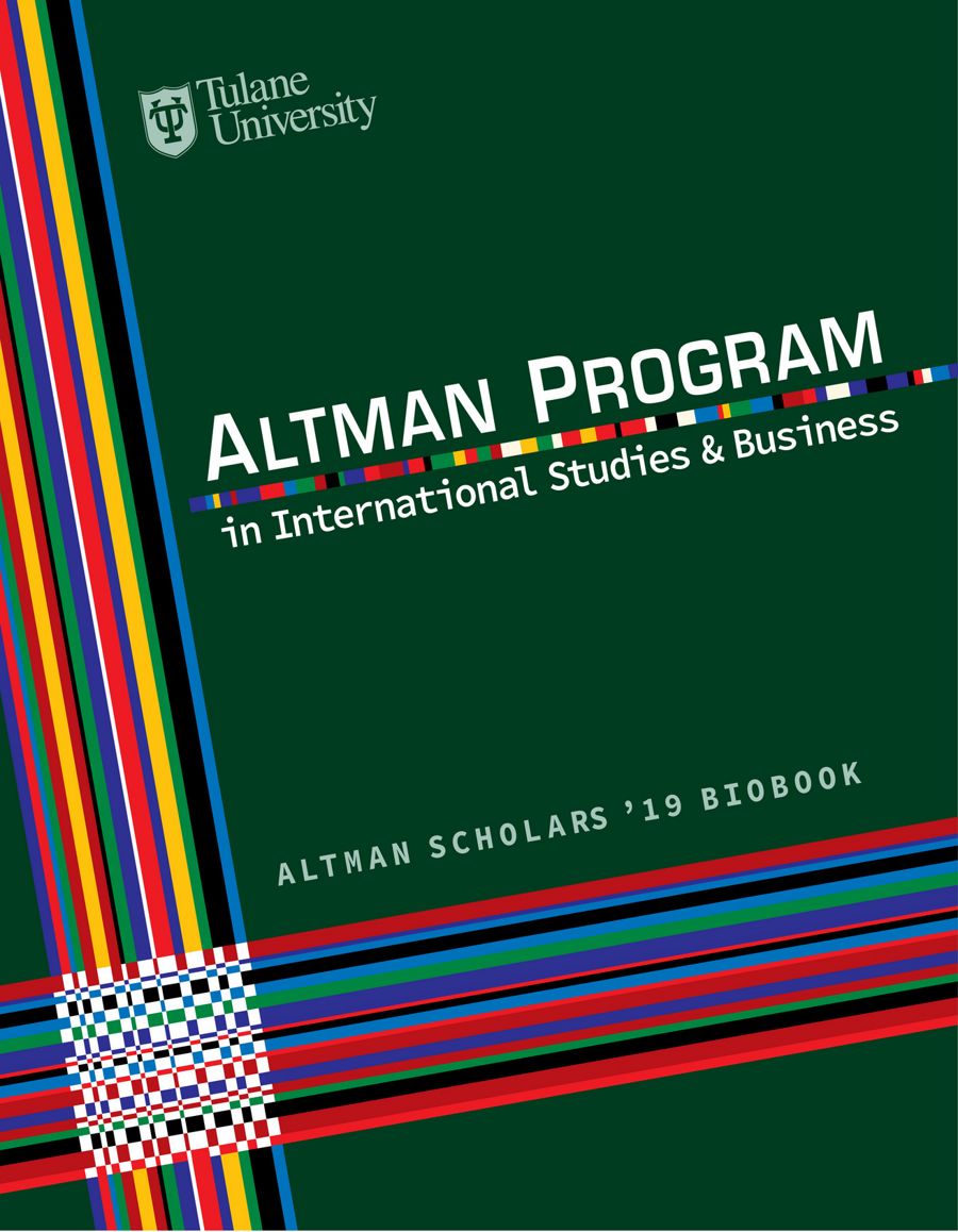 Altman Scholars '19 Bio Book by Tulane News - Flipsnack