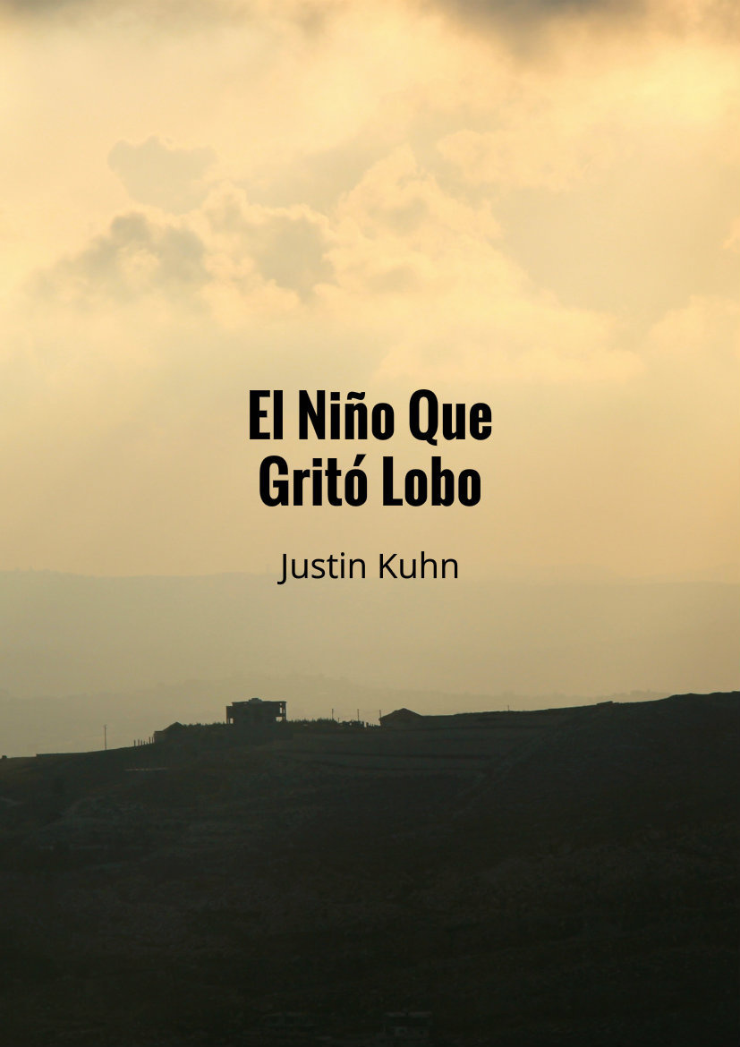 El Niño Que Gritó Lobo by Justin - Flipsnack