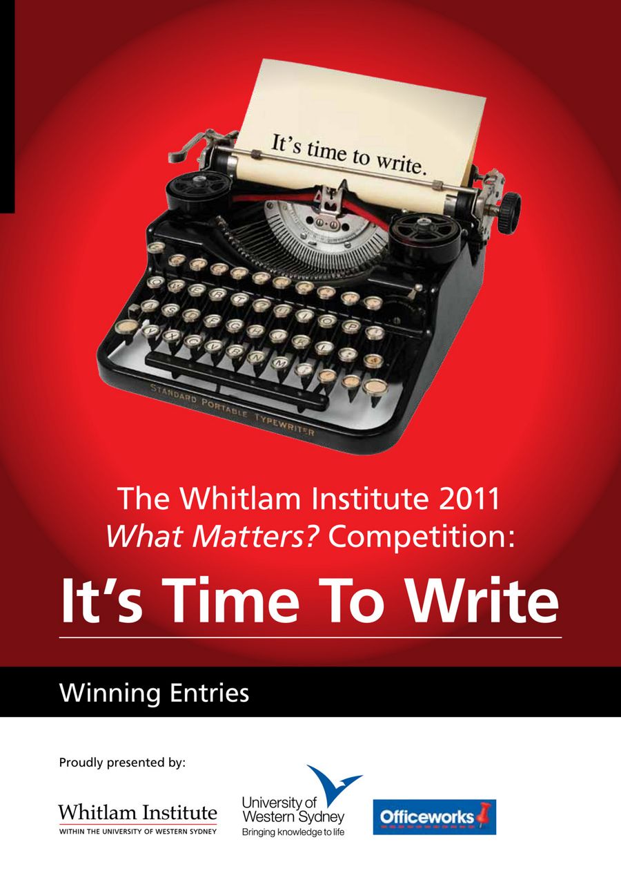 2011 What Matters? Winning Entries by Whitlam Institute - Flipsnack