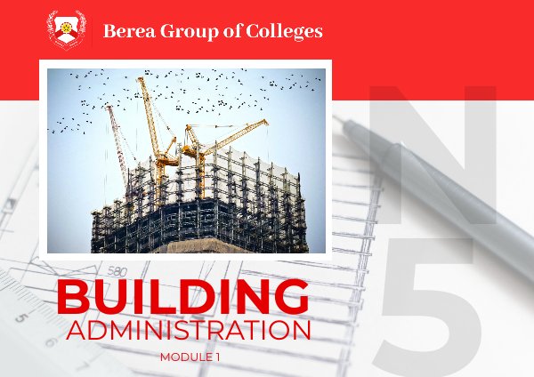 Building Administration N5 Module 1 by E-Publishing