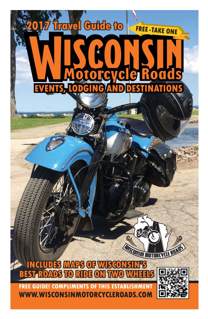 2017 Wisconsin Motorcycle Roads Travel Guide by Wisconsin... - Flipsnack