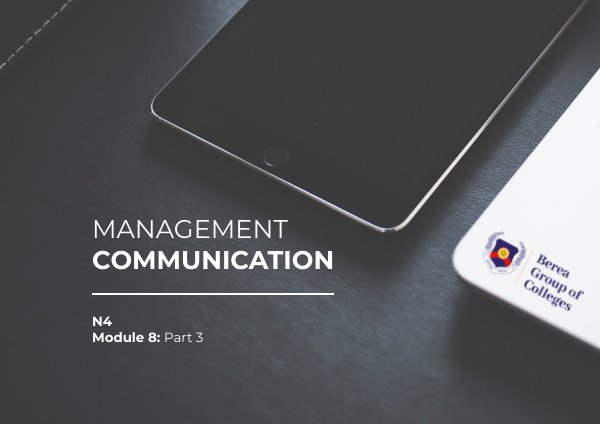 Management Communication N4 Module 8: Part 3 by E-Publishing - Flipsnack