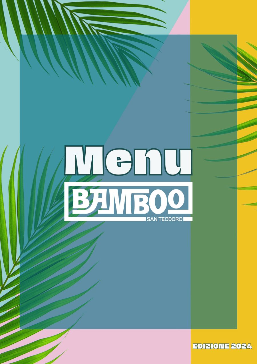 menu bamboo 2020 by Bamboo San Teodoro - Flipsnack