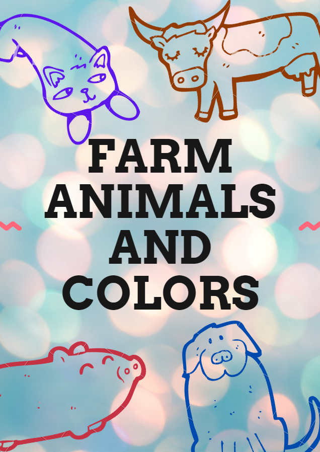 Farm Animals and Colors by Pamela Romero - Flipsnack