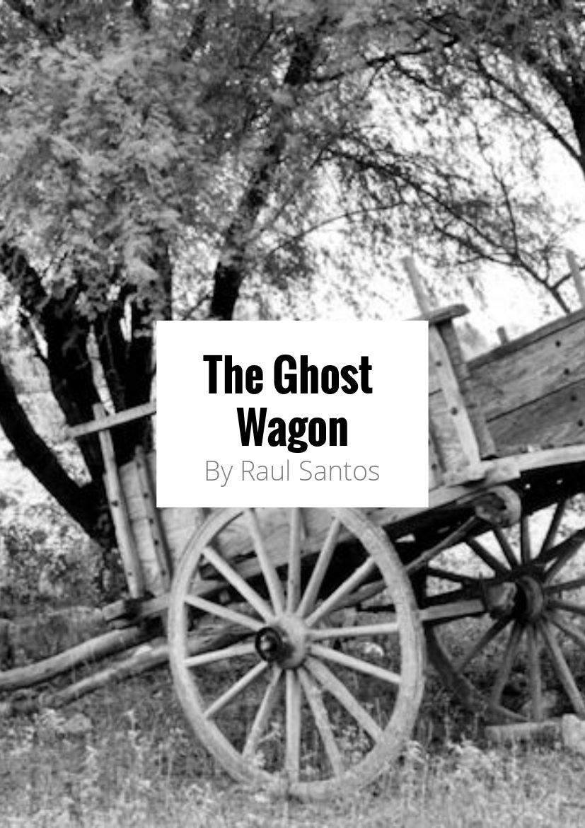 The Ghost Wagon by Raul Santos - Flipsnack