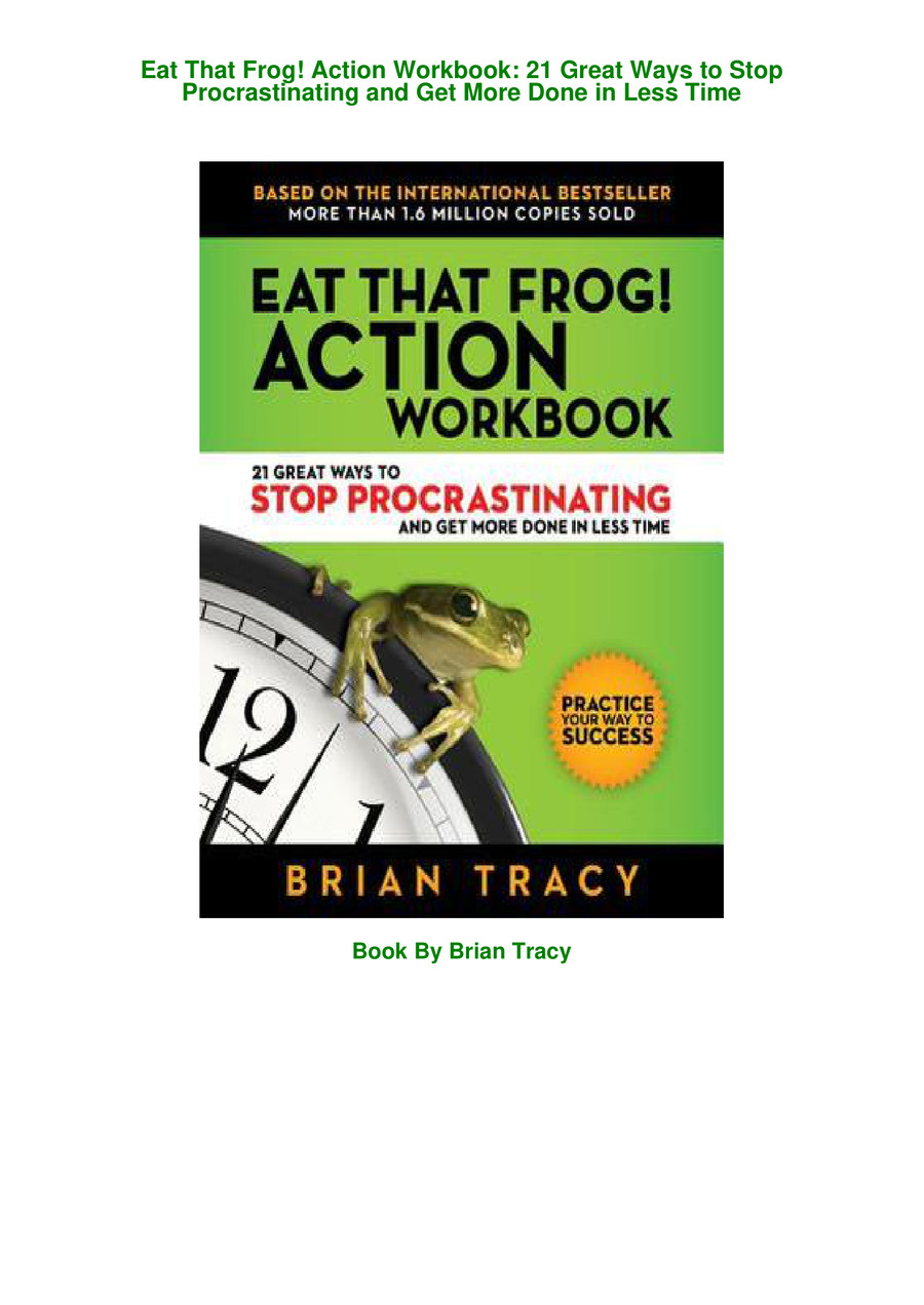 +DOWNLOAD_EBOOK+ Eat That Frog! Action Workbook: 21 Great Ways t by ...
