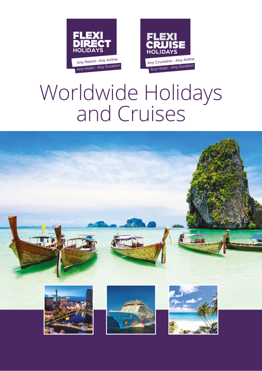 Flexidirect & Flexicruise Worldwide Holidays and Cruises by Flexi Vacations - Flipsnack