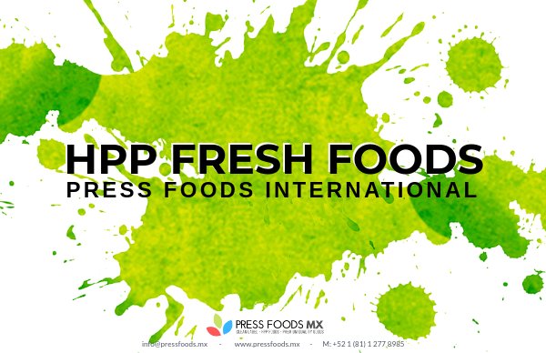 HPP FRESH FOODS // PRESS FOODS INTERNATIONAL by... - Flipsnack