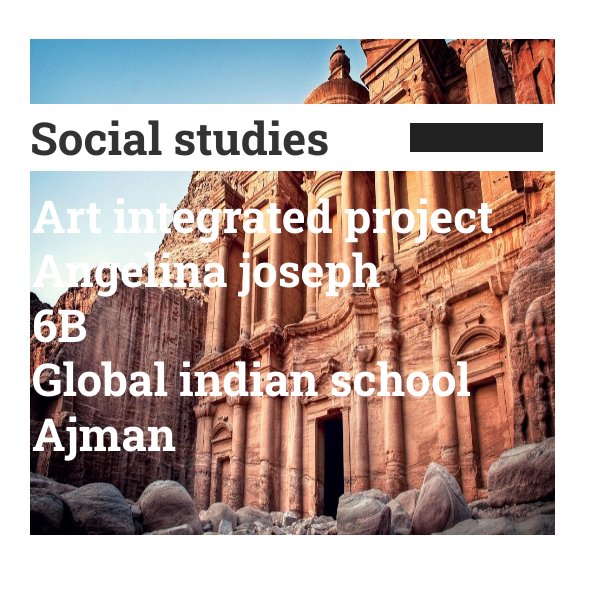 Social studies art integrated project by Flora jones - Flipsnack