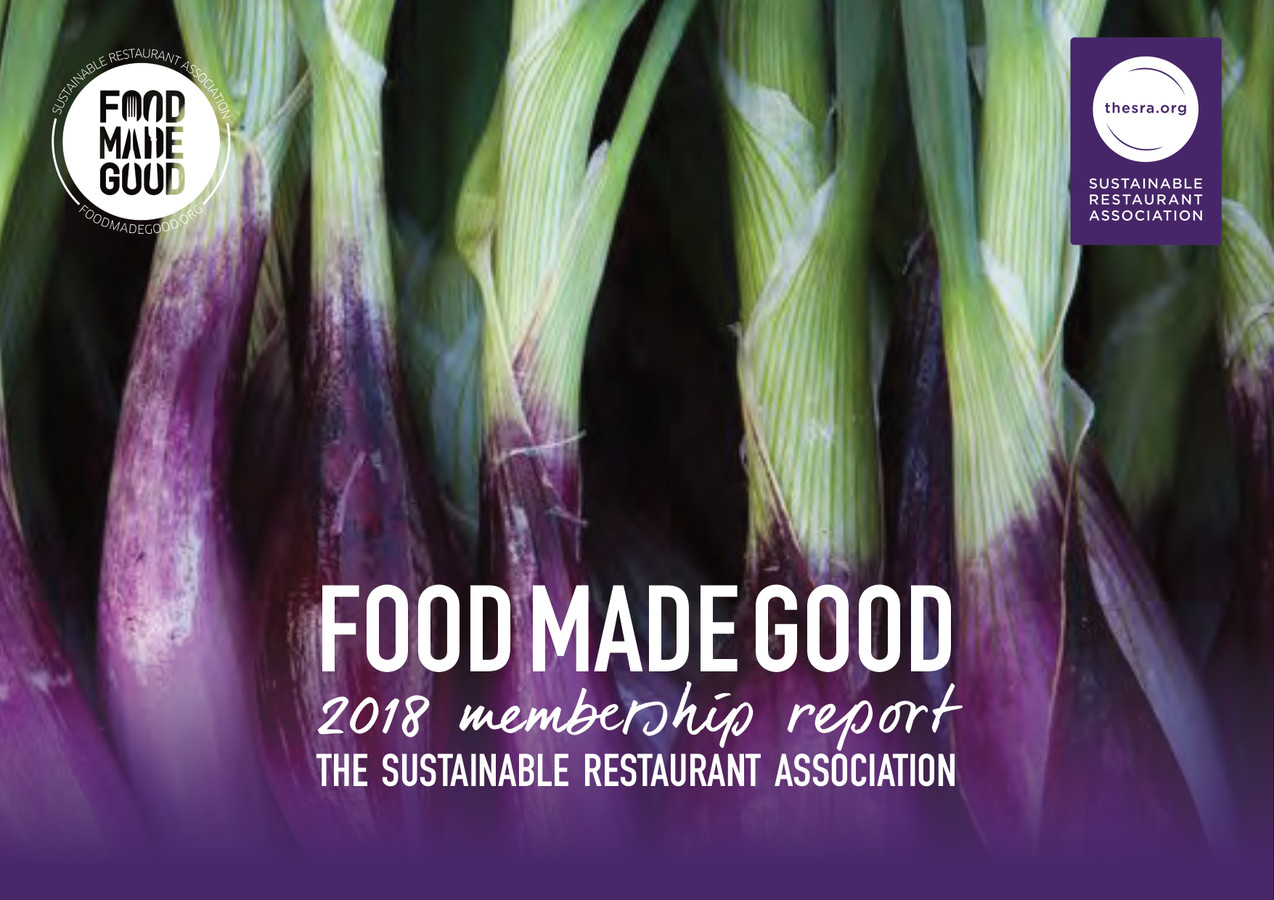 Food Made Good Membership Report 2018 by The SRA - Flipsnack