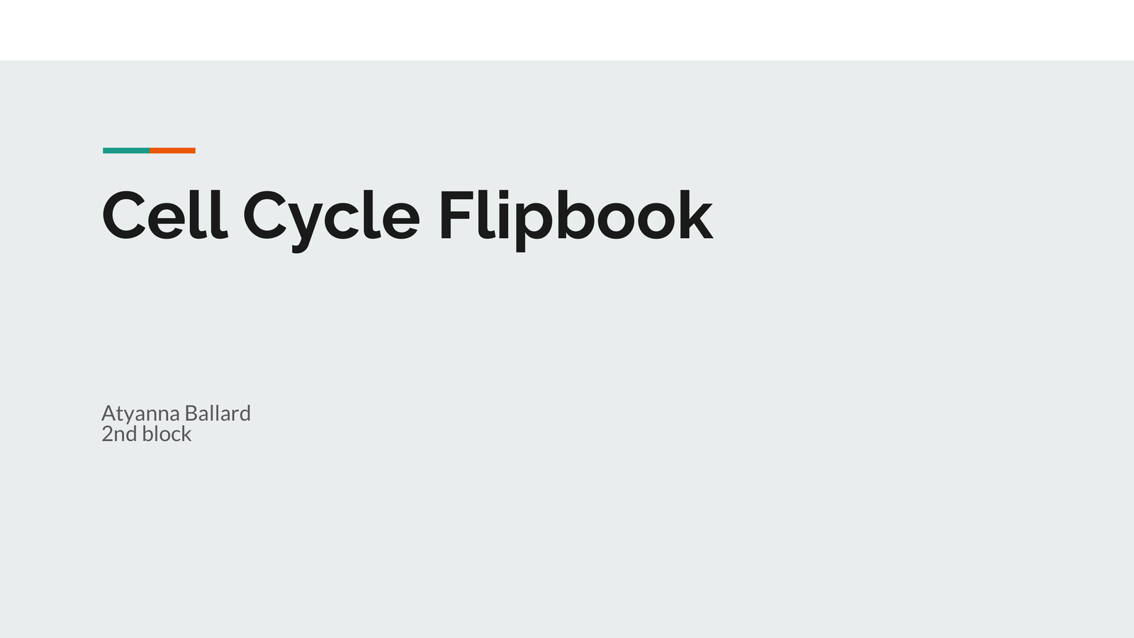 Cell Cycle Flipbook by Atyanna Student - Flipsnack